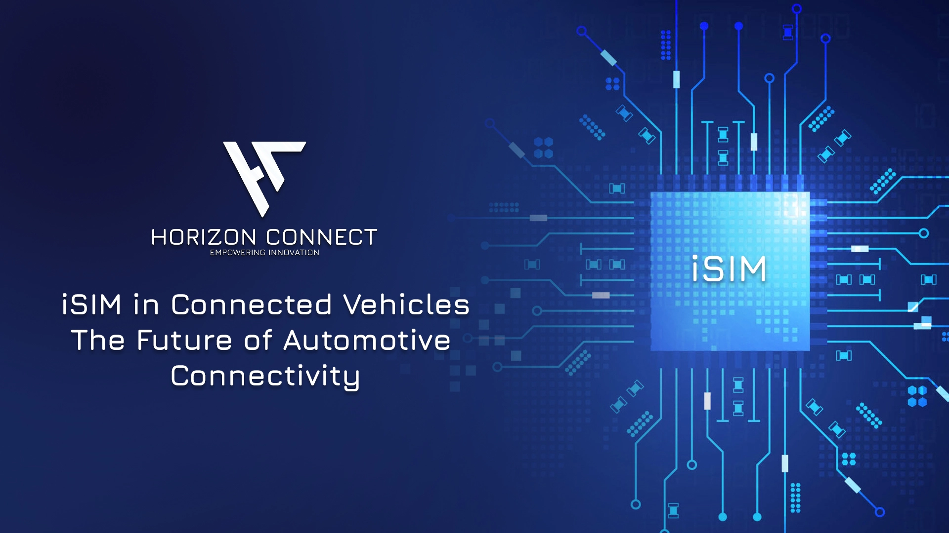 iSIM in Connected Vehicles: The Future of Connected Cars