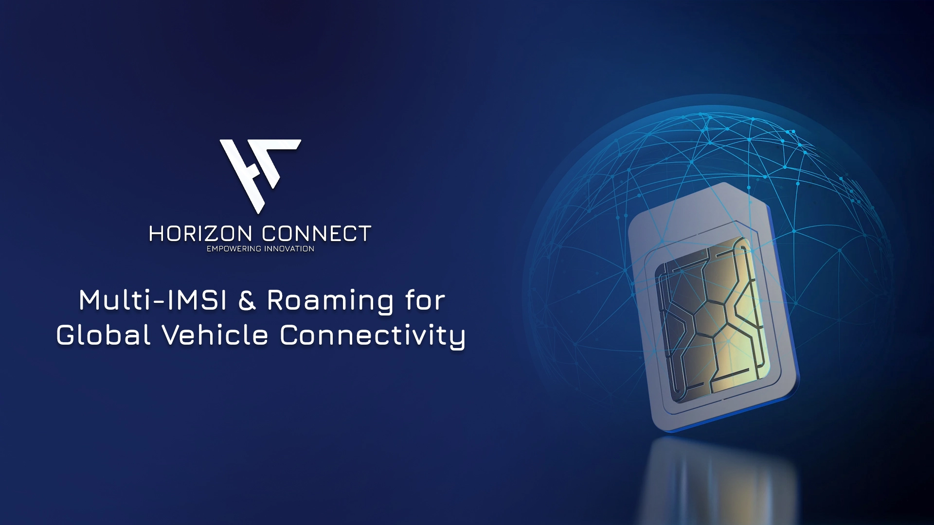 Multi-IMSI & Roaming for Global Automotive Connectivity